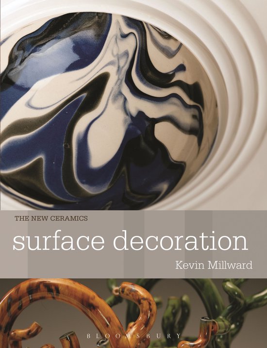 New Ceramics - Surface Decoration (ebook), Kevin Millward ...
