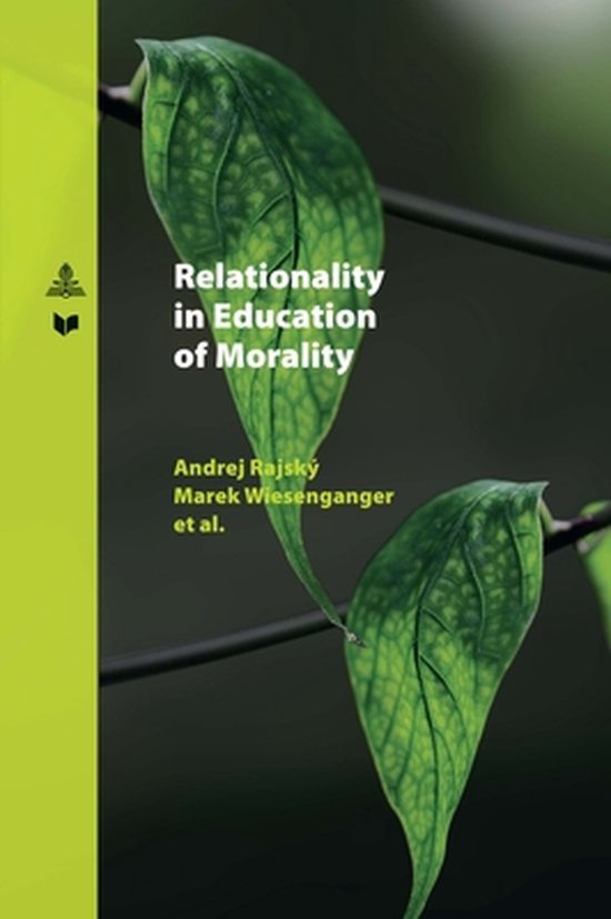 Spectrum Slovakia- Relationality in Education of Morality | 9783631852644 | Boeken | bol.com
