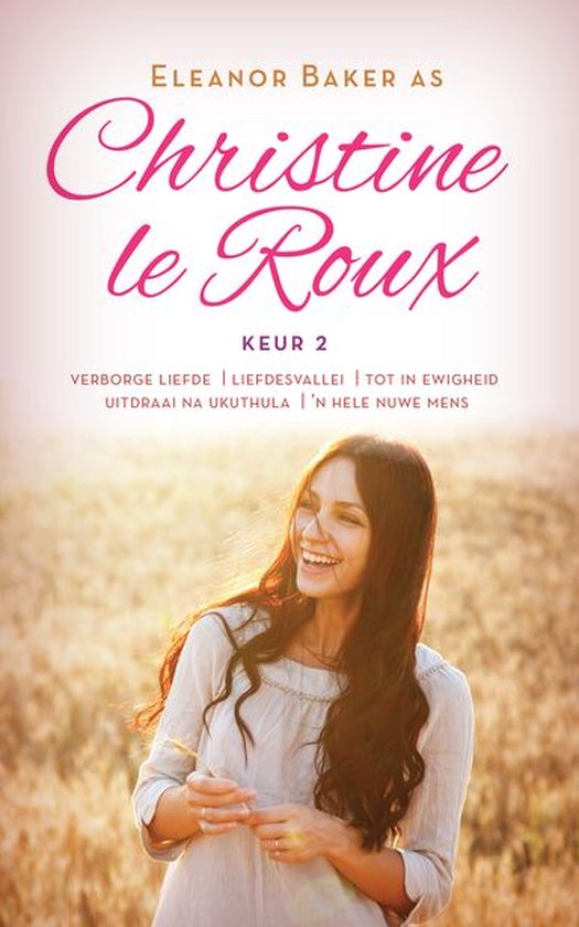 Christine le Roux Keur 2 (ebook), Christine Le Roux | 9780798174718 ...