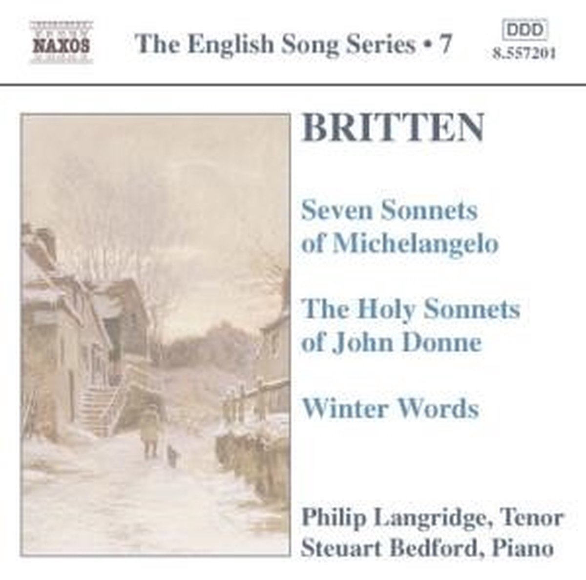 Philip Langridge & Steuart Bedford - Britten: 7 Sonnets Of Michelangelo ...