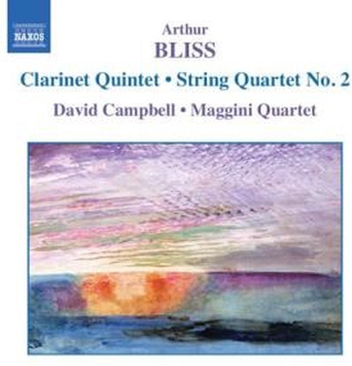 David Campbell, Maggini Quartet - Bliss: Clarinet Quintet / String Quartet 2 (CD),... | bol.com