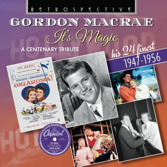 Gordon Macrae - Gordon Macrae It's Magic - A Centenary Tributehis (CD), Gordon MacRae... | bol