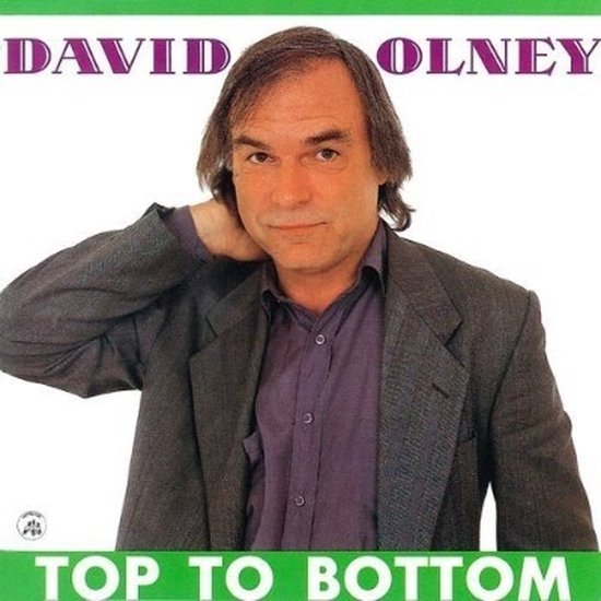 David Olney - Top To Bottom (CD), David Olney | Muziek | bol