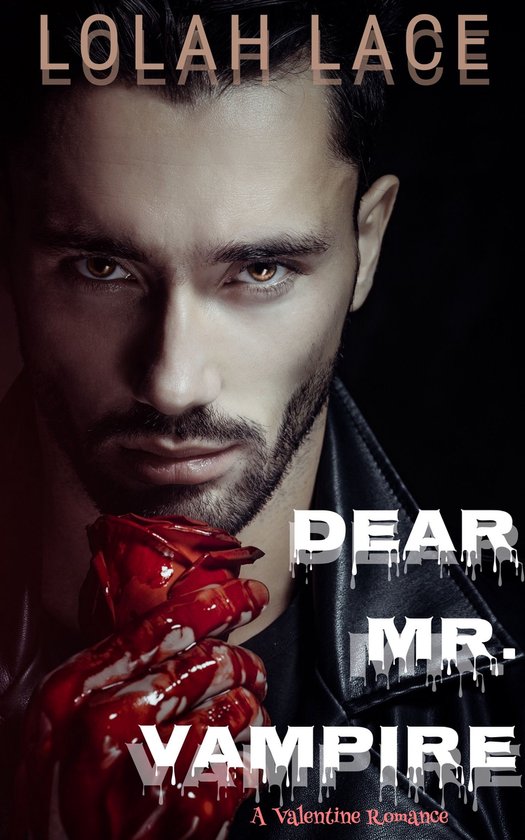 Dear Mr. Vampire (ebook), Lolah Lace | 1230005391448 | Boeken | bol.com