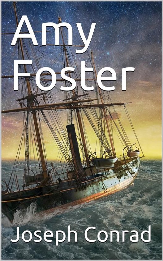 Amy Foster (ebook), Joseph Conrad | 9788832505443 | Boeken | bol.com