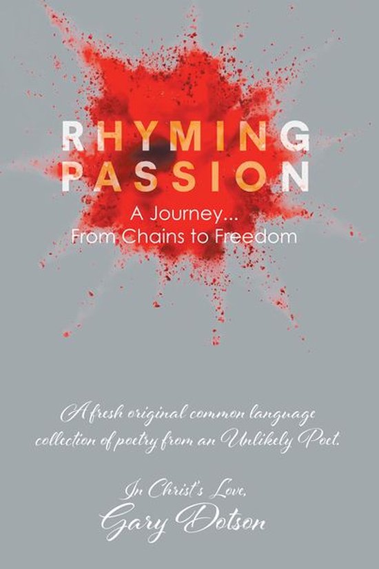 Rhyming Passion (ebook), Gary Dotson | 9781645693628 | Boeken | bol.com