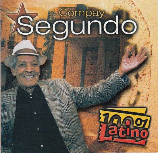 Compay Segundo - 100% Latino, Compay Segundo | CD (album) | Muziek | bol
