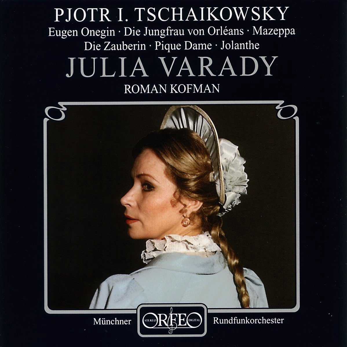 Júlia Várady, Evangelatos, Münchner Rundfunkorhester, Roman Kofman ...