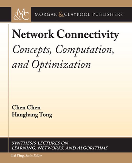 Synthesis Lectures on Learning, Networks, and Algorithms- Network Connectivity |... | bol