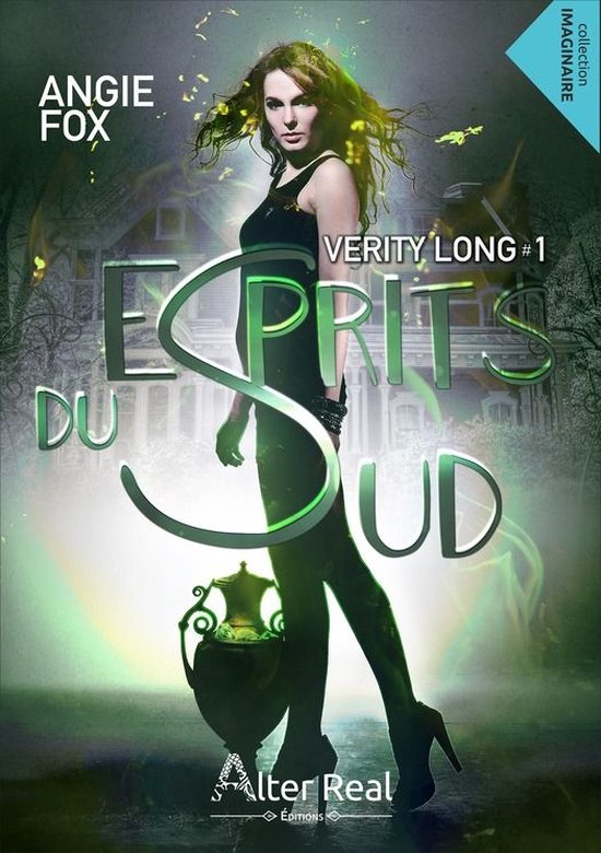 Verity Long 1 - Esprits du Sud (ebook), Angie Fox | 9782378121785 | Boeken | bol.com