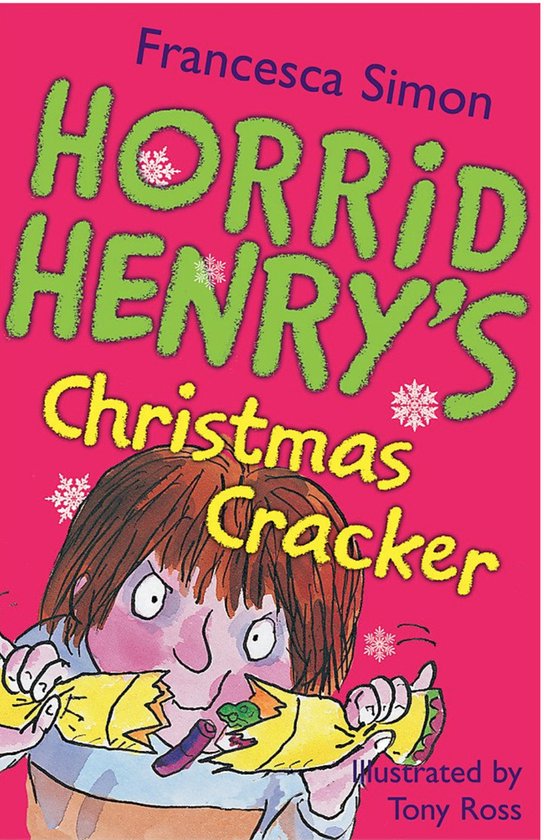 Horrid Henry's Christmas Cracker : Book 15, Francesca Simon ...