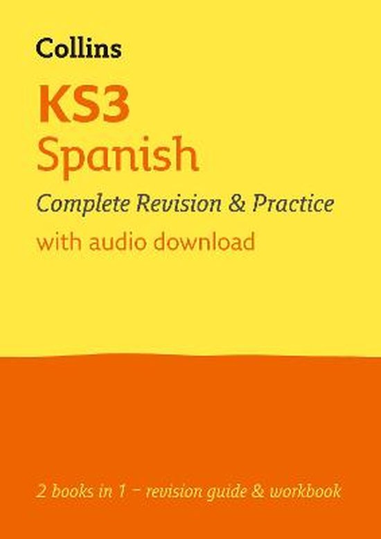 Collins KS3 Revision- KS3 Spanish All-in-One Complete Revision and ...