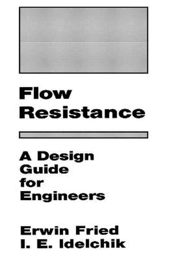 Flow Resistance | 9781560324874 | I.E. Idelchik | Boeken | bol.com