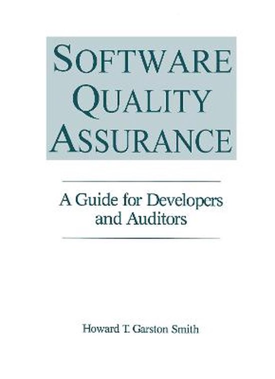 Software Quality Assurance | 9781574910490 | Howard t. Garst Smith ...