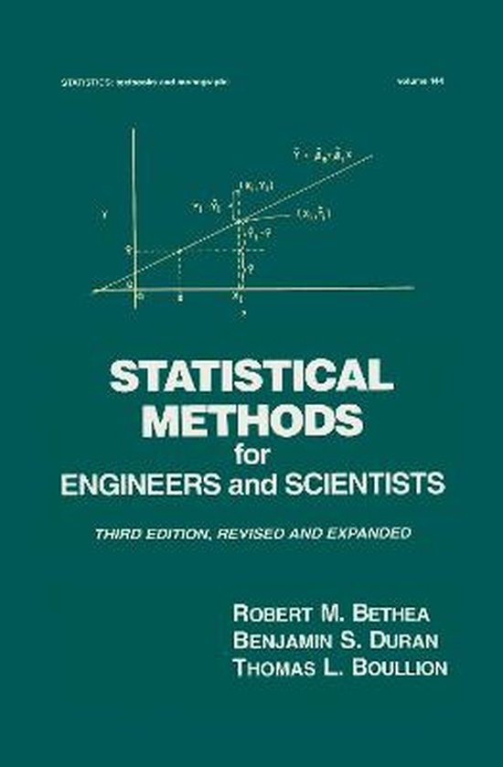 Statistical Methods for Engineers and Scientists | 9780824793357 | Robert M. Bethea |... | bol.com