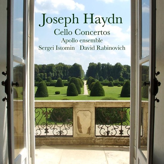 Sergei Istomin, David Rabinovich, Apollo Ensemble - Haydn: Cello ...