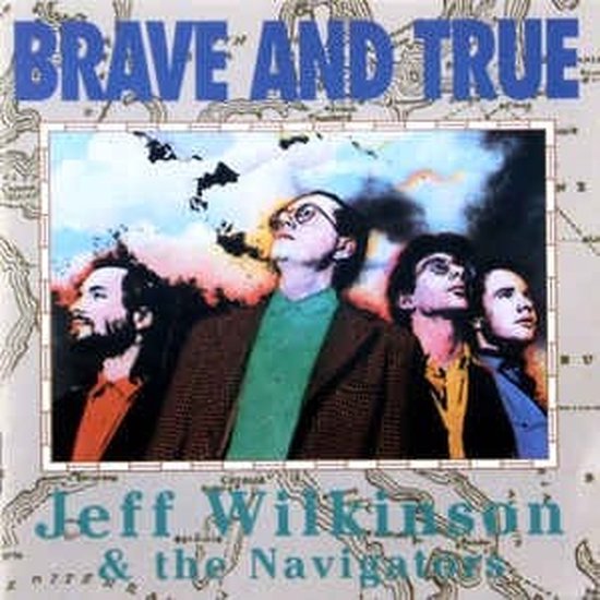 Jeff Wilkinson - Brave & True (CD), Jeff Wilkinson | CD (album ...