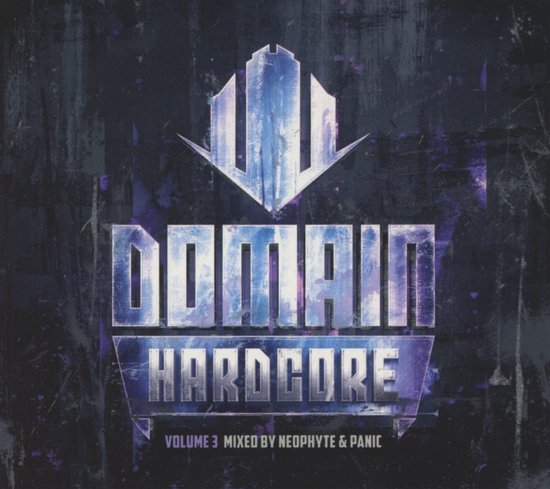 Neophyte & DJ Panic - Domain Hardcore Volume 3 (2 CD), Neophyte & DJ ...