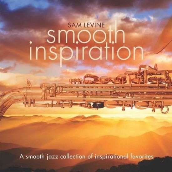Sam Levine - Smooth Inspiration (CD), Sam Levine | CD (album) | Muziek ...