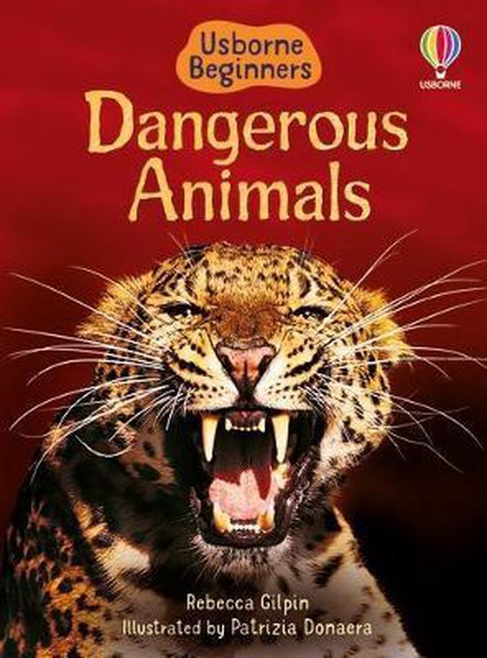 Dangerous Animals, Rebecca Gilpin | 9780746088630 | Boeken | bol.com