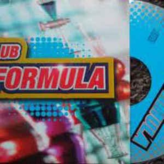 Club Formula - Alex Party, Robert Miles, T-Spoon, Poltergeist, BBE ...