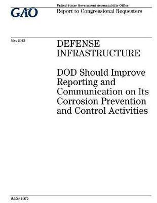 Defense infrastructure: DOD should improve reporting and communication ...