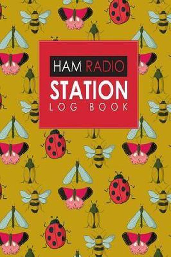 Ham Radio Station Log Book 9781720792673 Rogue Plus Publishing