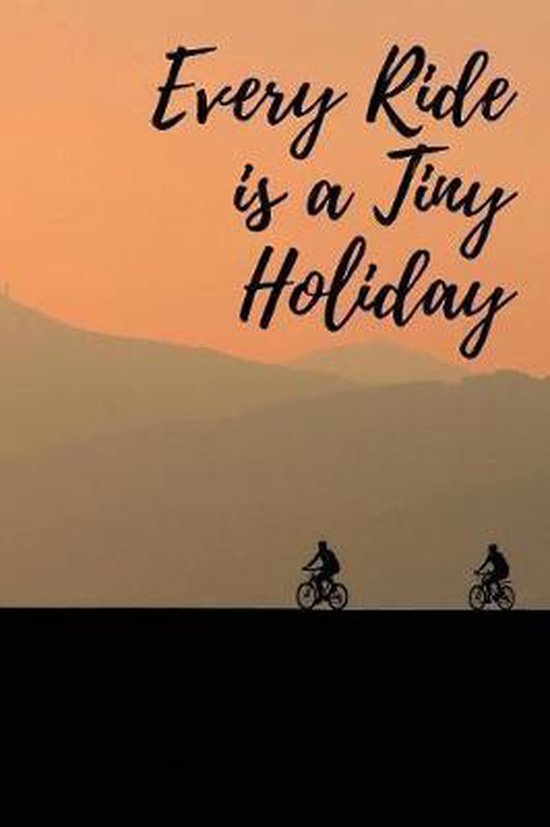 Every Ride is a Tiny Holiday, Gratitude Daily Publishing ...