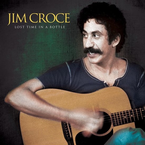 Lost Time In A Bottle, Jim Croce | CD (album) | Muziek | bol.com