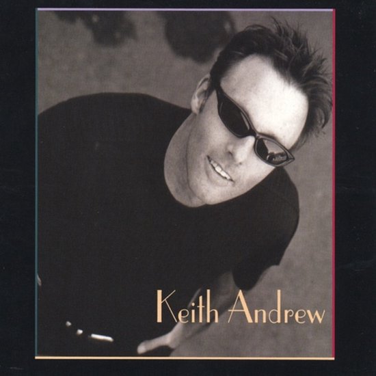 Keith Andrew - Andrew, Keith (CD), Keith Andrew | CD (album) | Muziek | bol