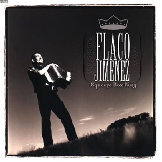 Flaco Jimenez - Squeeze Box King (CD), Flaco Jimenez | Muziek | bol