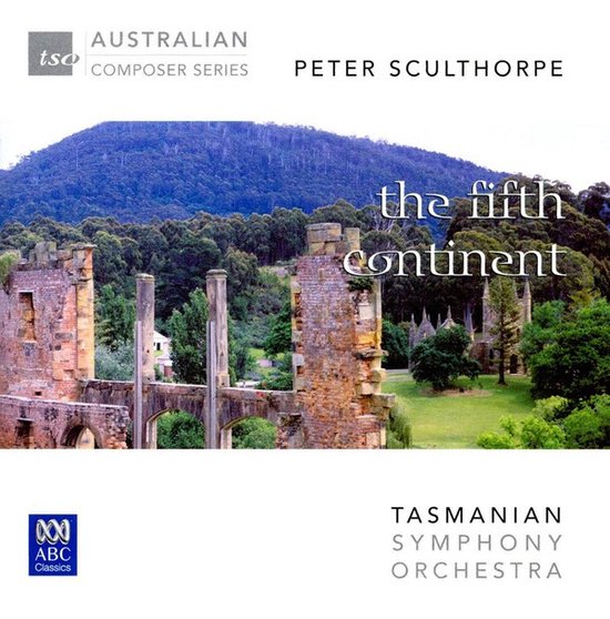 Tasmanian Symphony Orchestra - The Fifth Continent (CD), David Porcelijn | CD (album)... | bol.com