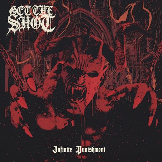 Get The Shot - Infinite Punishment (CD), Get the Shot | Muziek | bol
