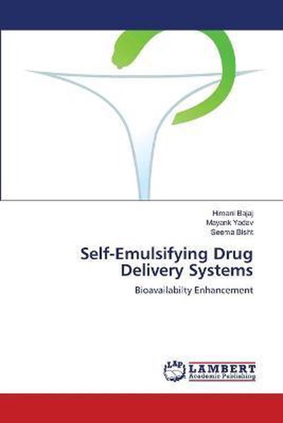 Self-Emulsifying Drug Delivery Systems | 9783659168079 | Himani Bajaj ...
