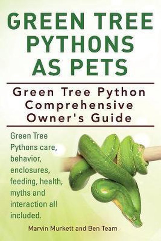 Green Tree Pythons As Pets. Green Tree Python Comprehensive Owner's ...