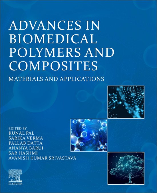 Advances in Biomedical Polymers and Composites (ebook) | 9780323885256 ...