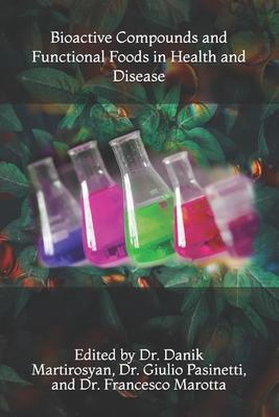 Bioactive Compounds and Functional Foods in Health and Disease ...
