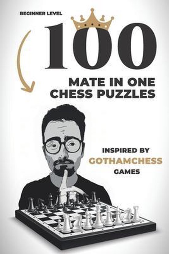 Learn Chess The Right Way 100 Mate In One Chess Puzzles Inspired By learn-chess-the-right-way-100-mate-in-one-chess-puzzles-inspired-by