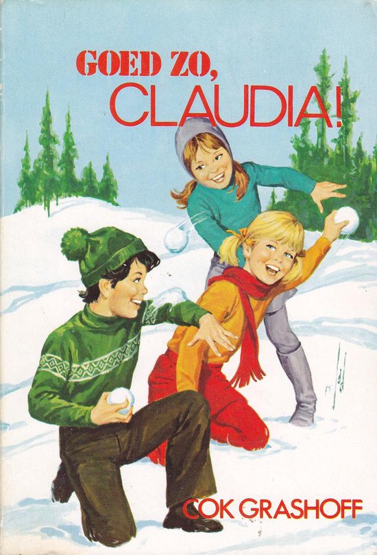 Goed zo, Claudia!, Cok Grashoff | 9789024000609 | Boeken | bol