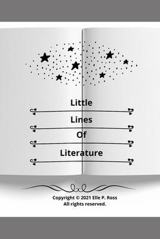 Little Lines of Literature, Elle P Ross | 9798523921049 | Boeken | bol.com