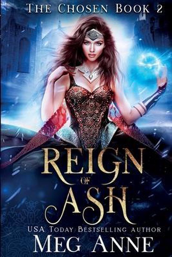 Chosen- Reign of Ash, Meg Anne | 9781732286733 | Boeken | bol.com