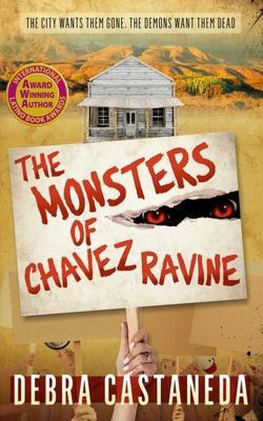 Chavez Ravine Stories-The Monsters of Chavez Ravine, Debra Castaneda ...