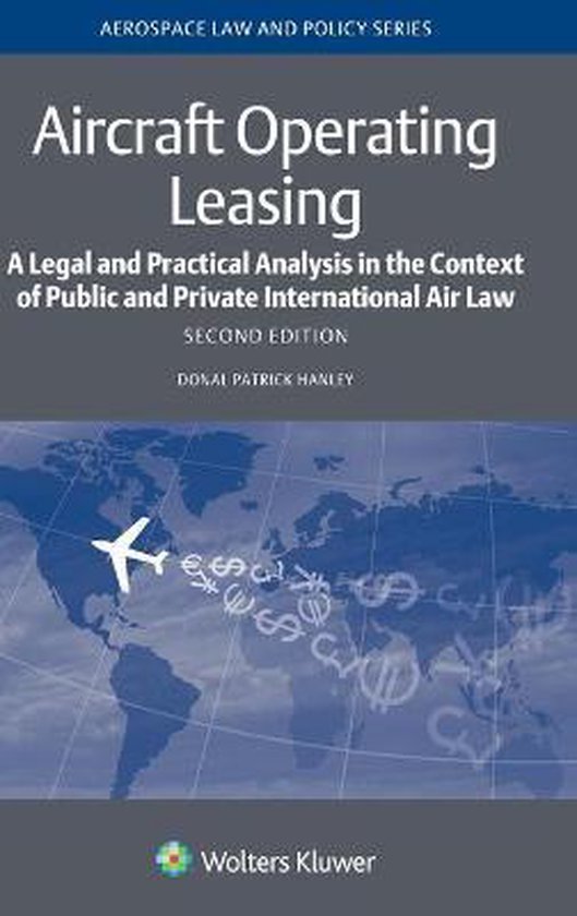 Aircraft Operating Leasing | 9789041160508 | Donal Patrick Hanley ...