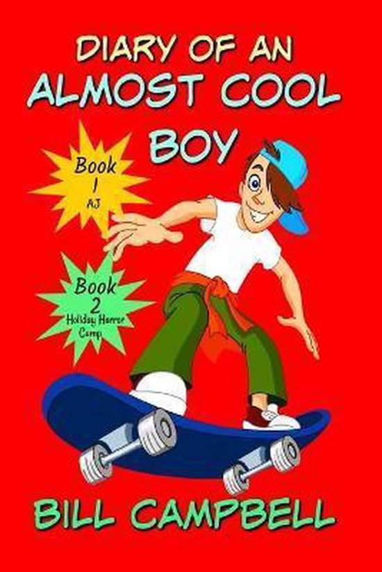 Diary of an Almost Cool Boy- Diary of an Almost Cool Boy - Books 1 and ...