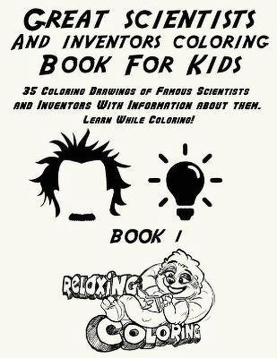 Great Scientists and Inventors Coloring Books for Kids- Great ...