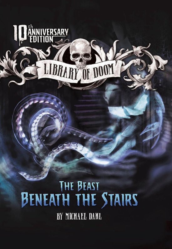 Library of Doom - The Beast Beneath the Stairs (ebook), Michael Dahl ...