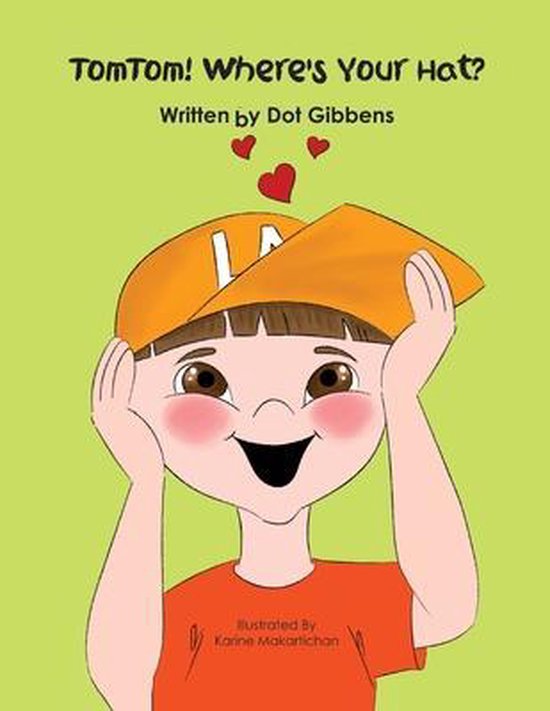 TomTom! Where's Your Hat?, Dot Gibbens | 9781662904752 | Boeken | bol.com