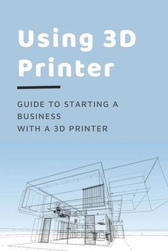 Using 3D Printer, Cheryll Melgar | 9798535749679 | Boeken | bol.com