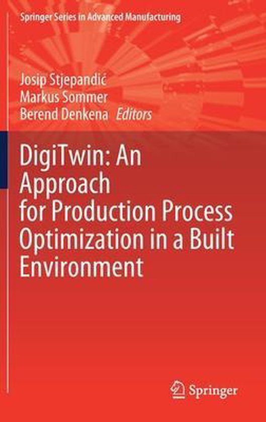 Springer Series in Advanced Manufacturing- DigiTwin: An Approach for Production... | bol.com