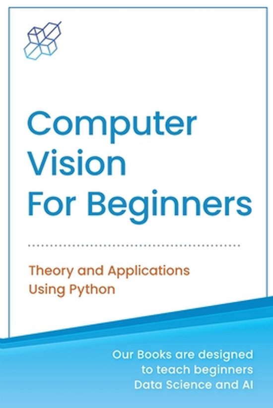 Computer Vision for Beginners (ebook), Ai Publishing | 9781956591088 ...